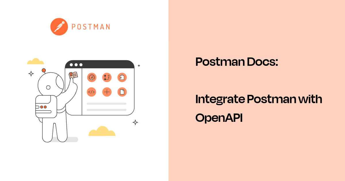Integrate Postman with OpenAPI | Postman Docs